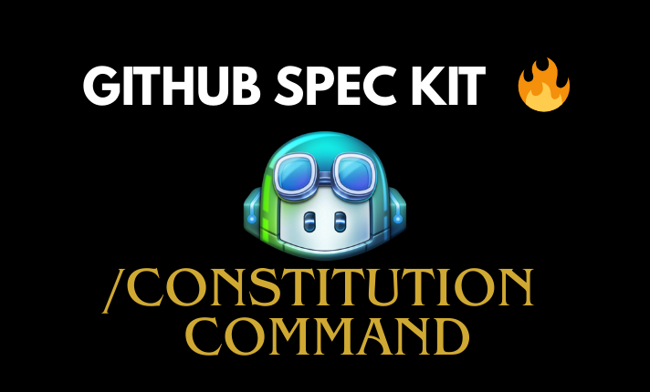 GitHub Spec Kit Tutorial 02 - Constitution Command · CodeStandUp 👨‍💻