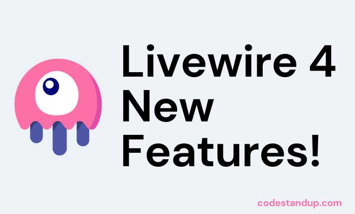 Laravel Livewire 4 Beta: New Features and Improvements · CodeStandUp 👨‍💻
